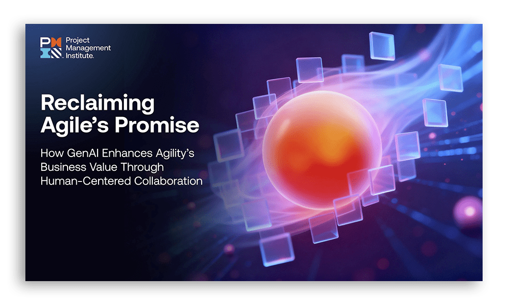 Reclaiming Agile’s Promise: How GenAI Enhances Agility’s Business Value ...